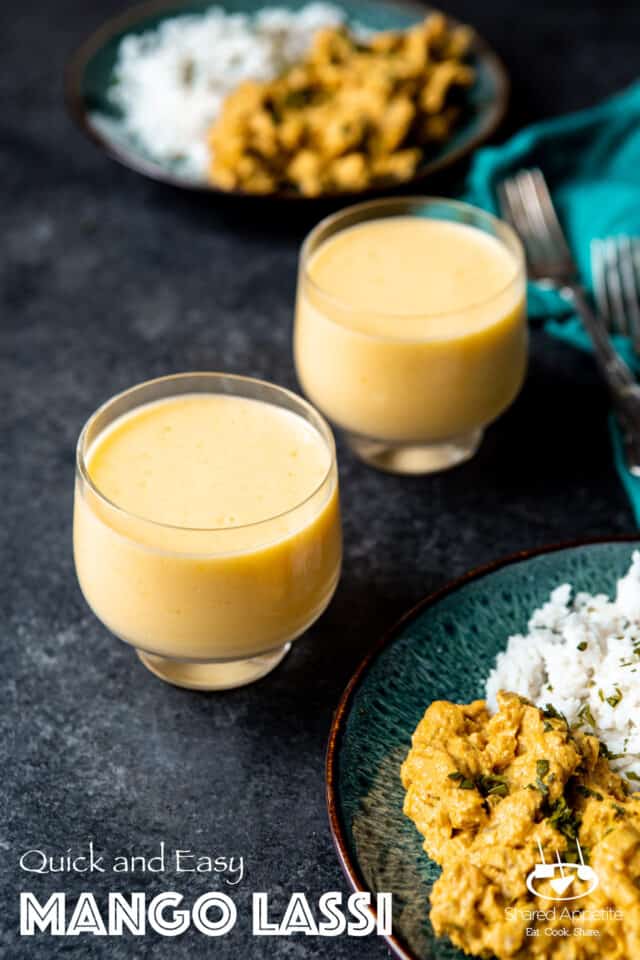 Quick and Easy Four Ingredient Mango Lassi - Shared Appetite
